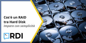 Cos'è un RAID tra Hard Disk? | Roba Da Informatici